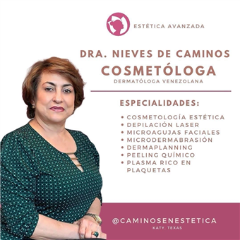 Nieves Vargas de Caminos @ Caminos en Estetica - 811 S. Mason Rd. Katy ...
